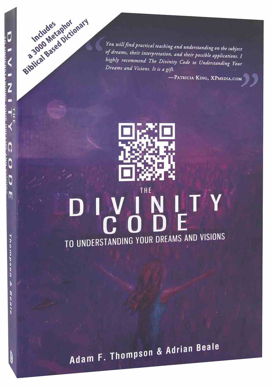 The Divinity Code To Understand Your Dreams And Visions By Adam Thompson Koorong